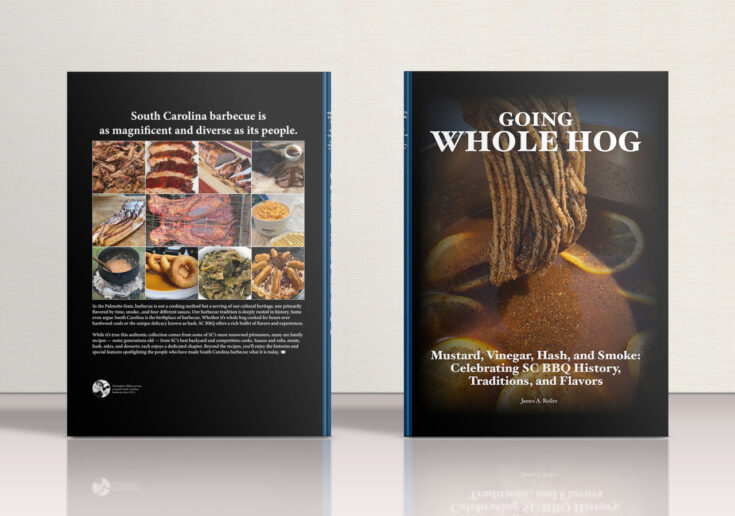 Going Whole Hog Cookbook: South Carolina BBQ Recipes - Destination BBQ