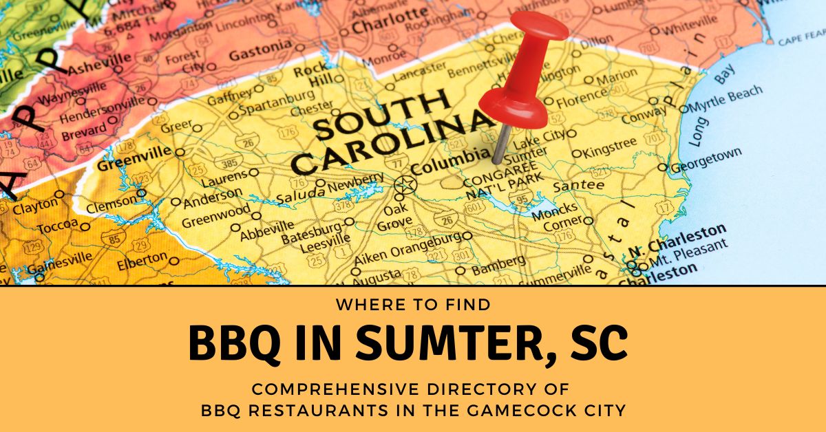 BBQ Restaurants around Sumter, SC - Destination BBQ