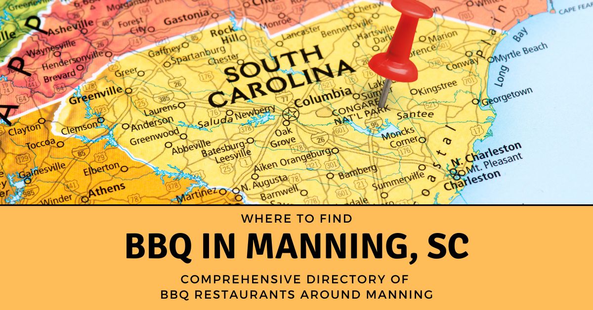 BBQ Restaurants around Manning, SC - Destination BBQ
